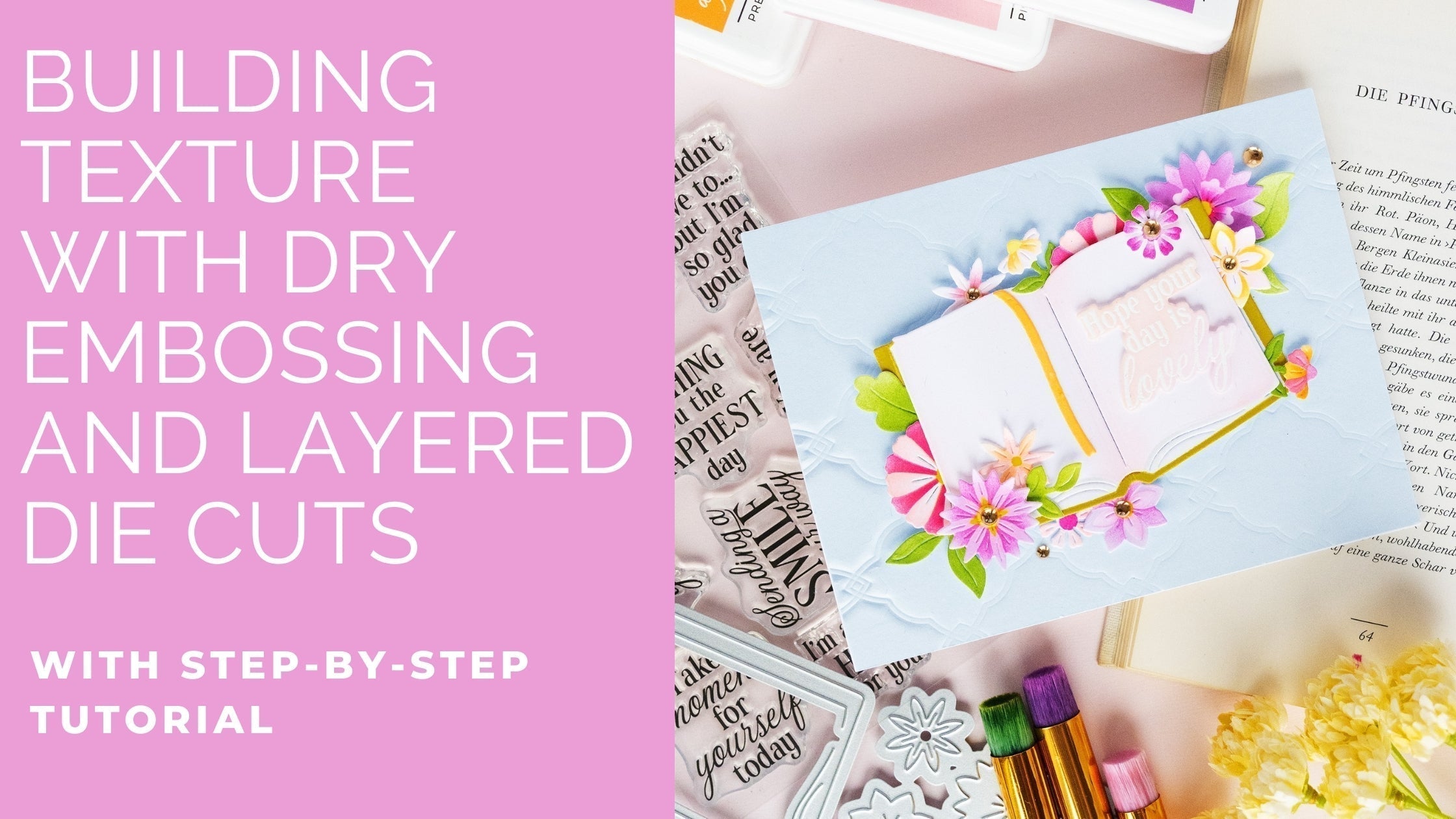 Texture & Dimension with Floral Tale | Kathleen Schmelz – Pinkfresh Studio