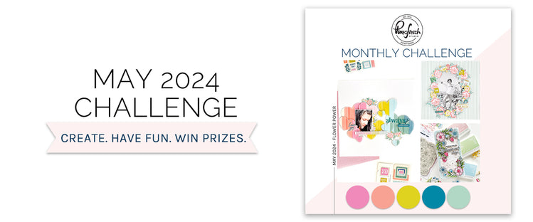 May 2024 Challenge – Pinkfresh Studio