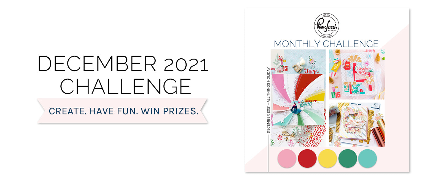 December 2021 Challenge – Pinkfresh Studio