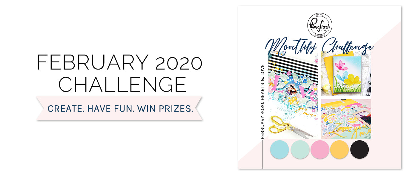 February 2020 Challenge – Pinkfresh Studio