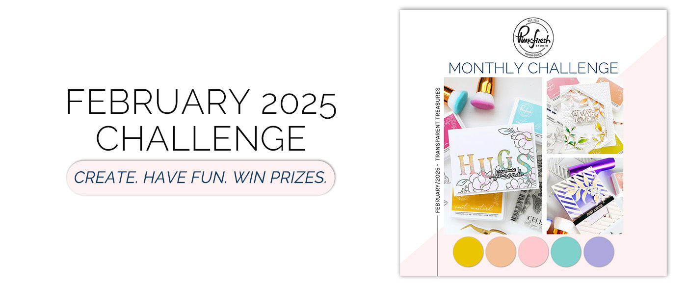 February 2025 Challenge – Pinkfresh Studio
