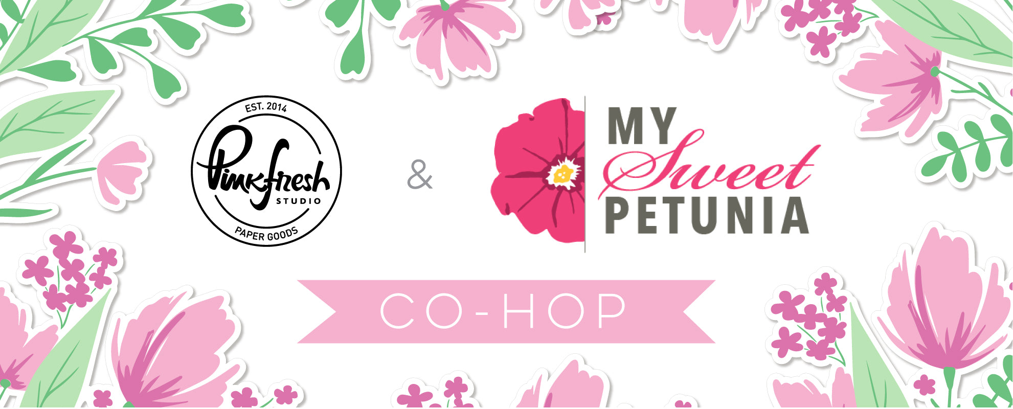 Pinkfresh and My Sweet Petunia Co-Hop – Pinkfresh Studio